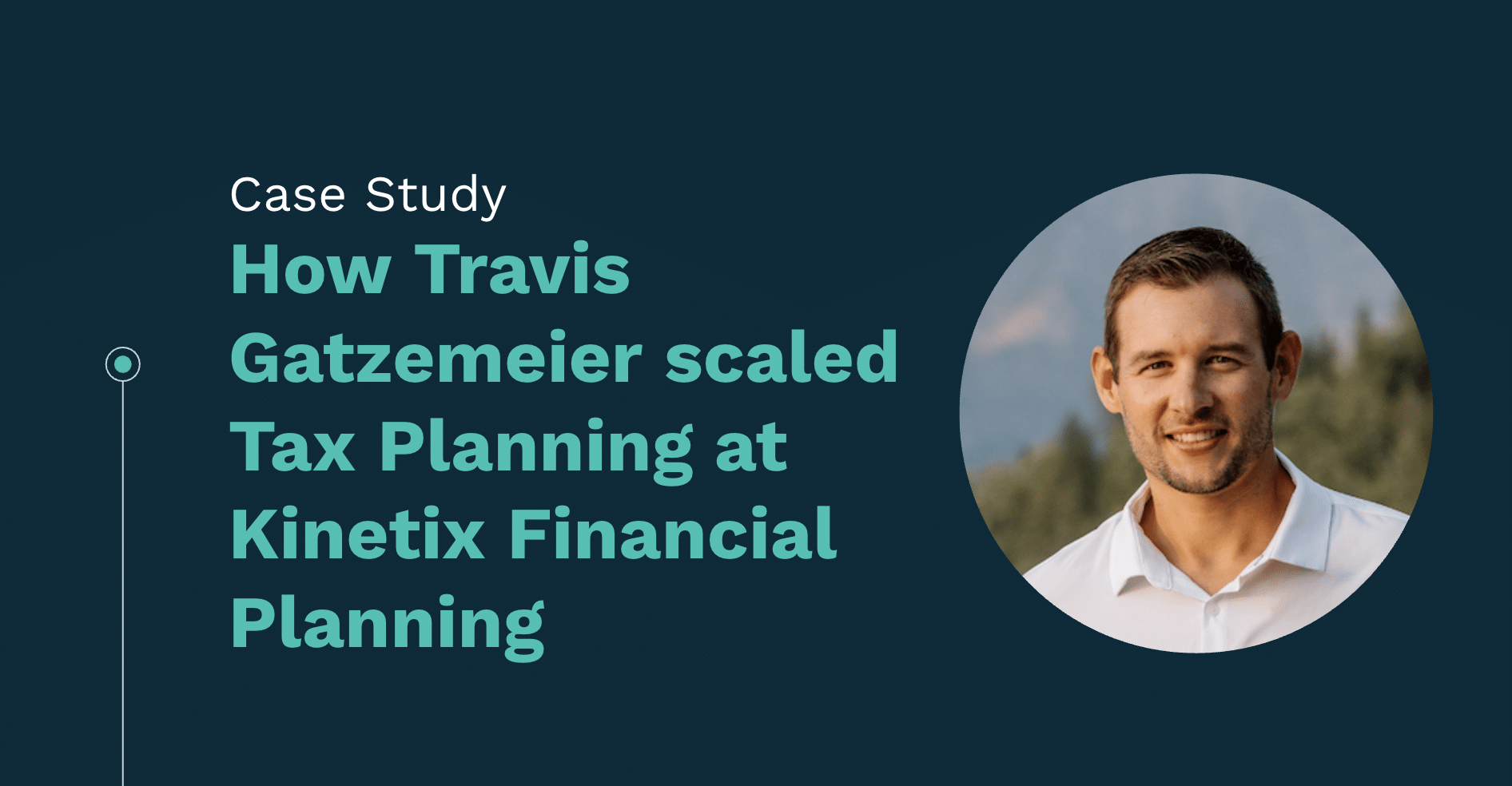 Case Study: How One Advisor Simplified Tax Planning with Holistiplan ...
